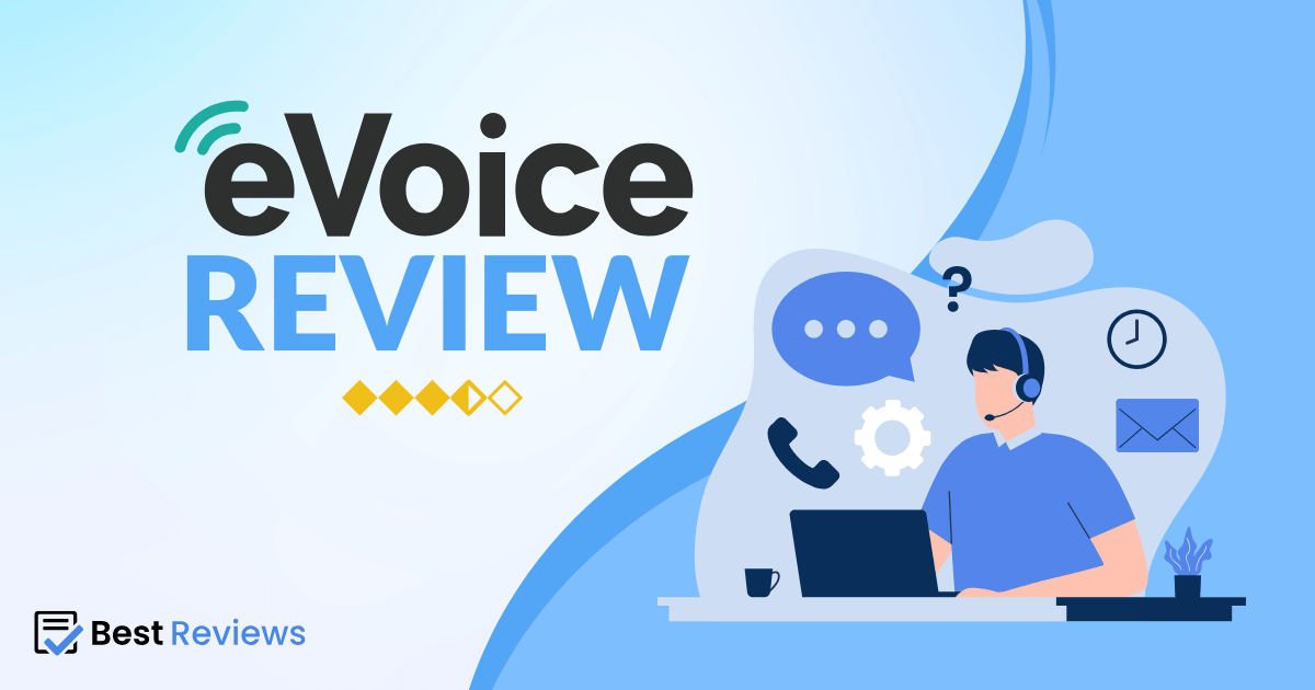 eVoice Reviews by VoIP Experts & Users - Best Reviews
