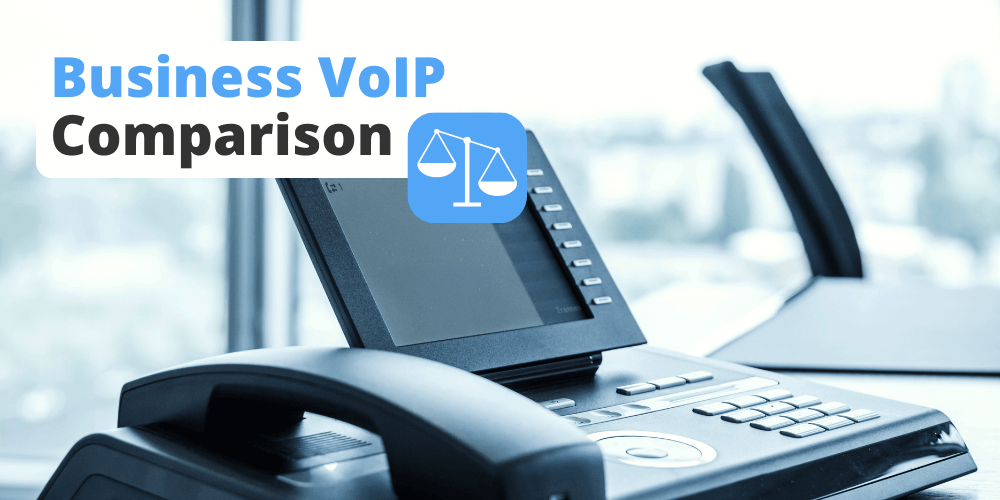 Business VoIP Comparison Chart - Best Reviews