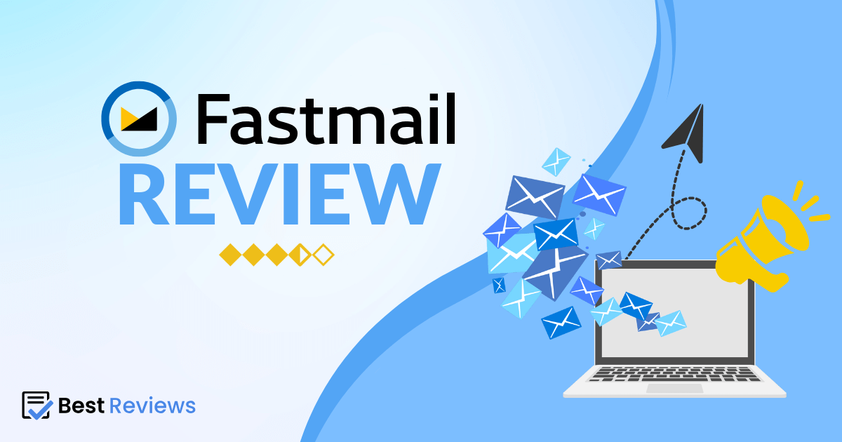 Fastmail Reviews 2025 by Experts & Users - Best Reviews